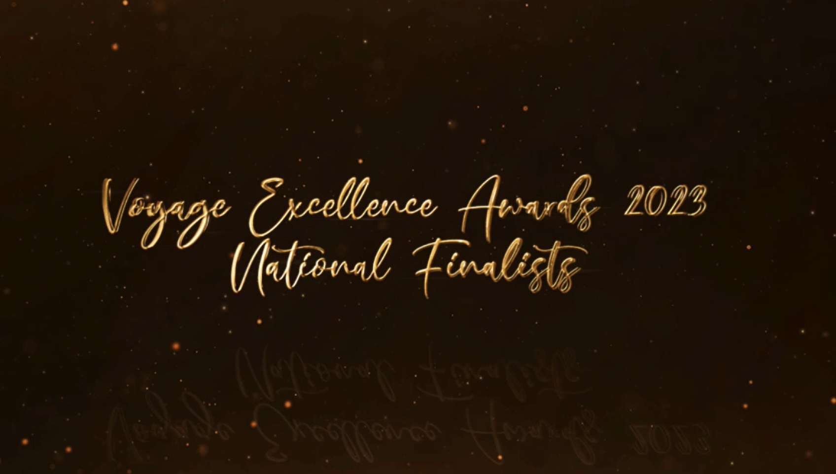 And the 2023 Voyage Excellence Awards National Finalists are ...